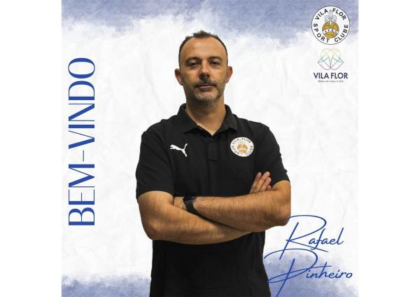 Rafael Pinheiro escolhido para treinador do Vila Flor no Distrital de ...